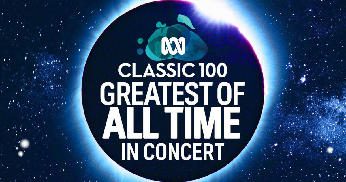 ABC Classic 100 in Concert | Melbourne Symphony Orchestra